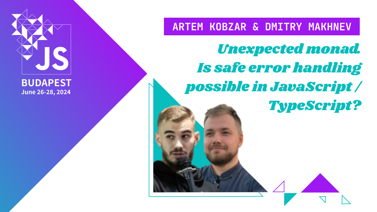 Unexpected Monad. Is Safe Error Handling Possible in JavaScript/TypeScript? by Artem Kobzar and ...