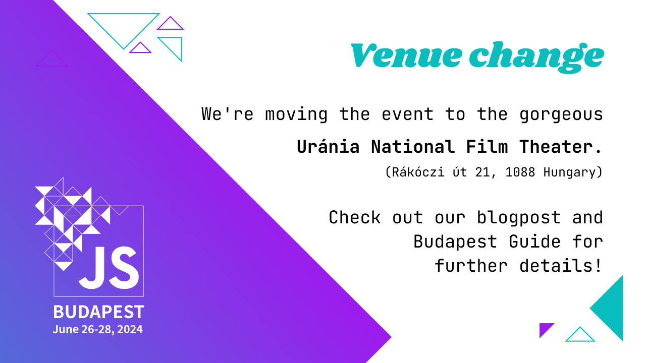 Venue Change | 26-28 June, JSConfBP 2024